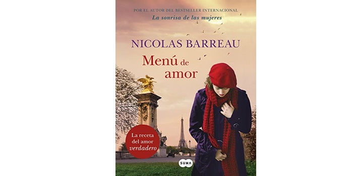 Menú de amor (Nicolas Barreau) - Escaparate Literario